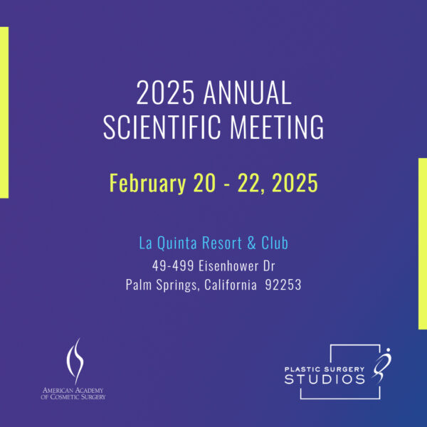 AACS 2025 ANNUAL SCIENTIFIC MEETING - Plastic Surgery Studios